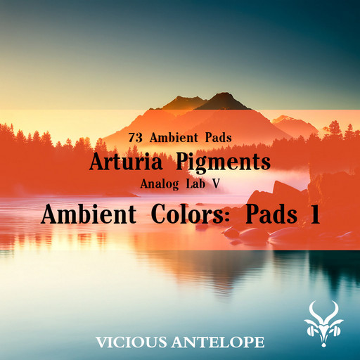 Ambient Colors: Pads 1 - Pigments Presets - Music Software Deals ...