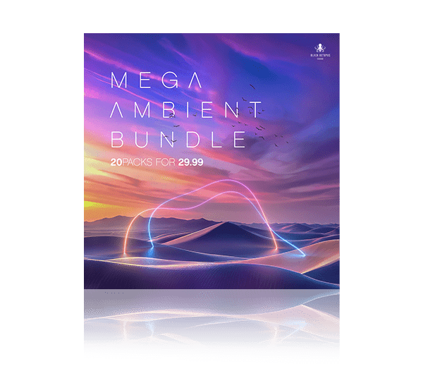 Mega Ambient Bundle by Black Octopus - Music Software Deals